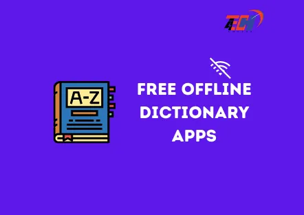 Best Offline Mobile Dictionary Apps in 2023 | 4TECHLoverz